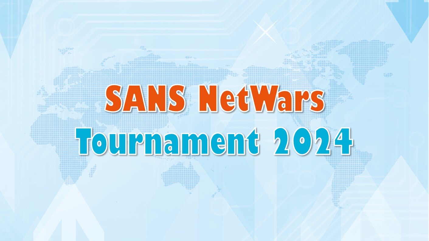 SANS NetWars トーナメント 2024 開催報告 / 情報セキュリティのNRIセキュア